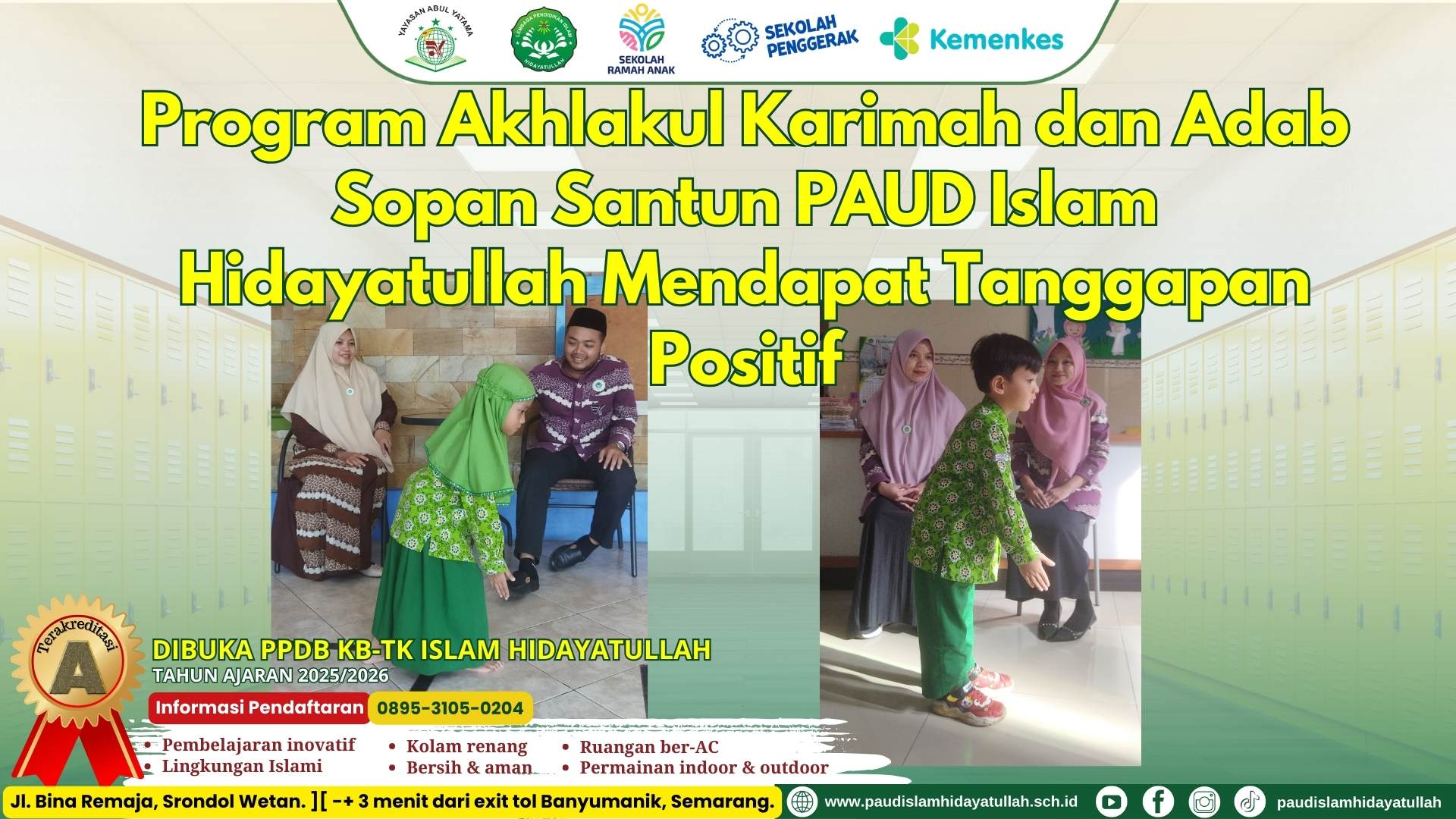 Program Akhlakul Karimah dan Adab Sopan Santun PAUD ISlam Hidayatullah ...
