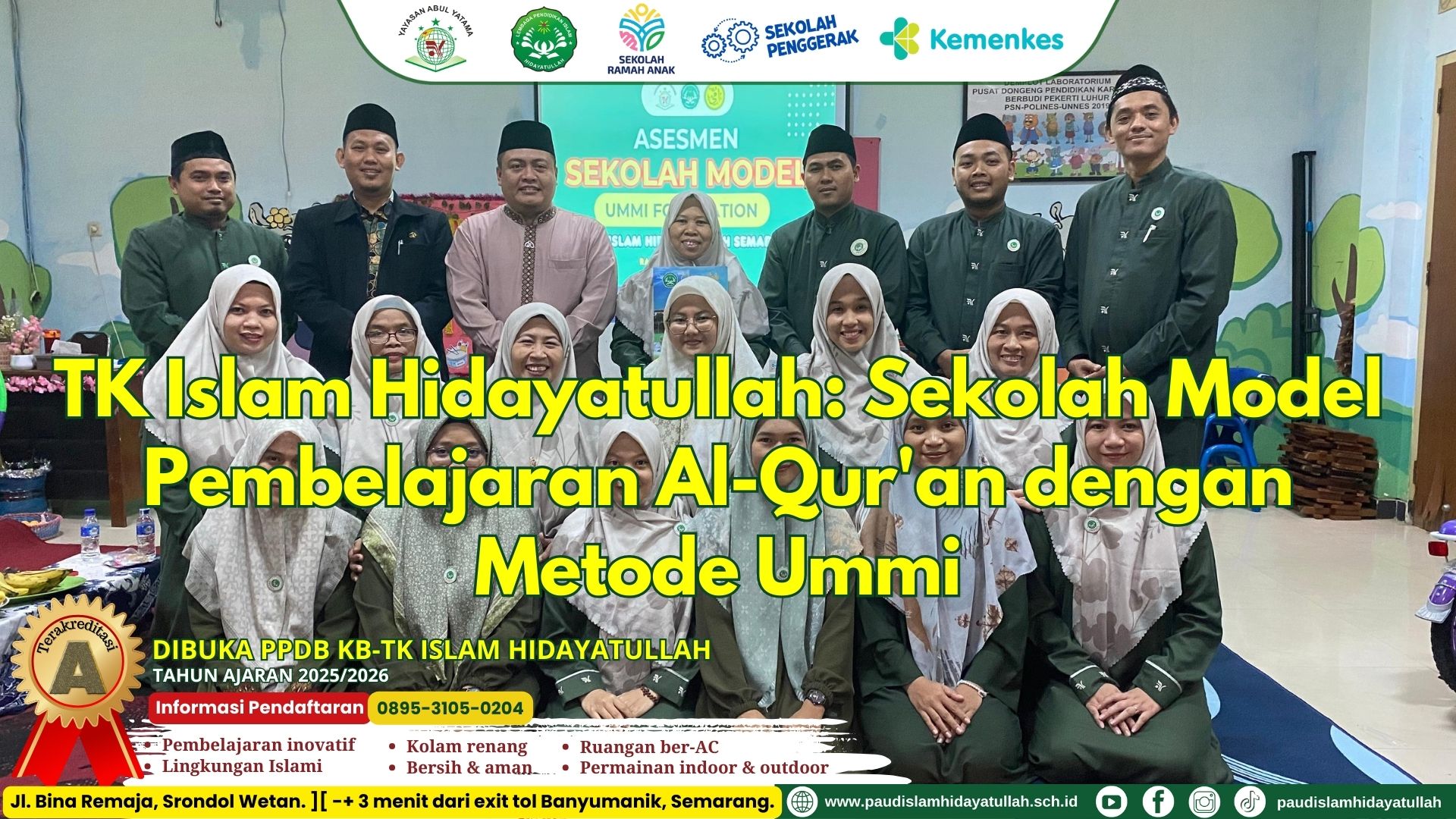 TK Islam Hidayatullah: Sekolah Model Pembelajaran Al-Qur'an dengan ...