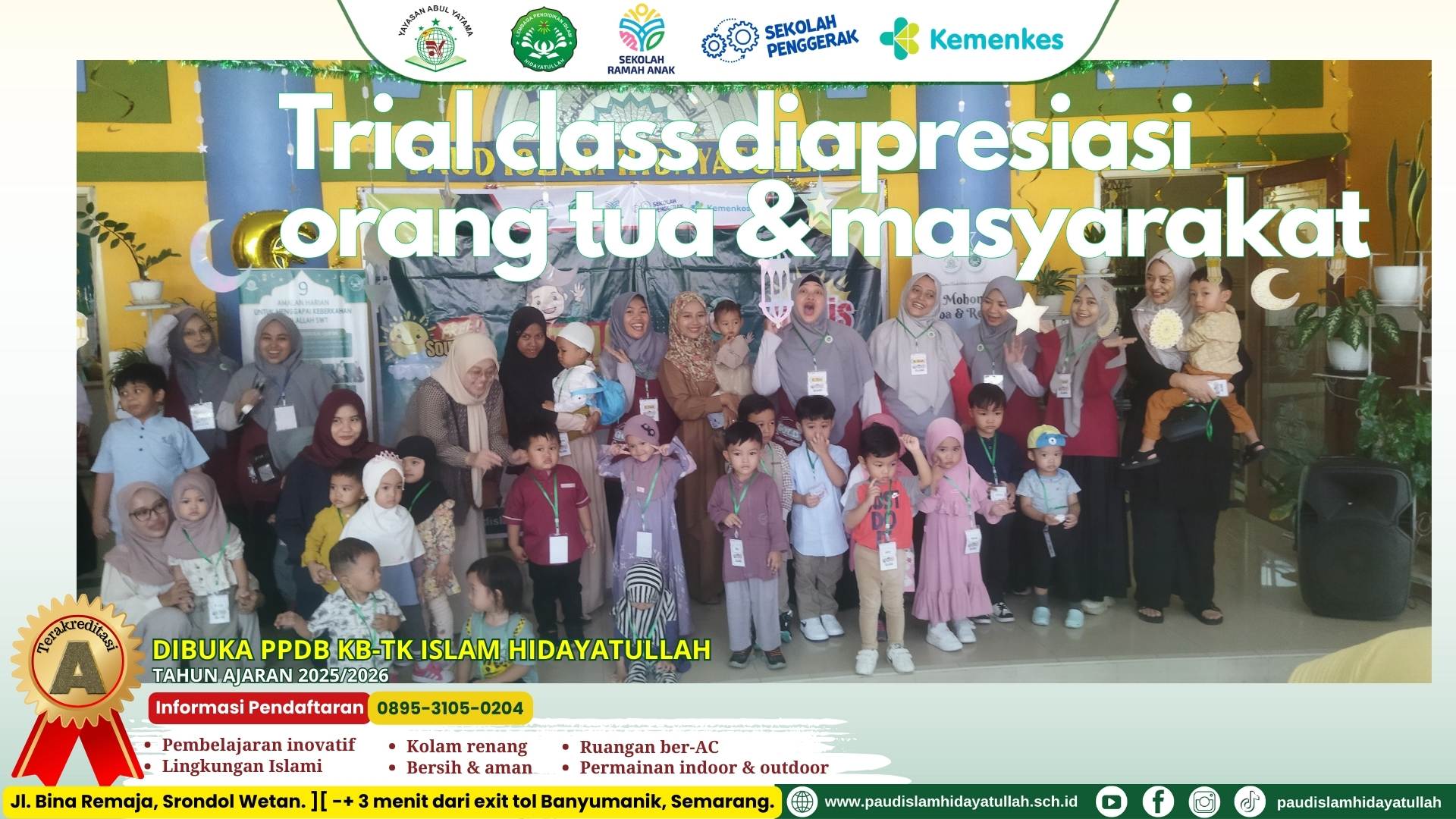 Trial Class PAUD Islam Hidayatullah Semarang Mendapat Apresiasi dari ...